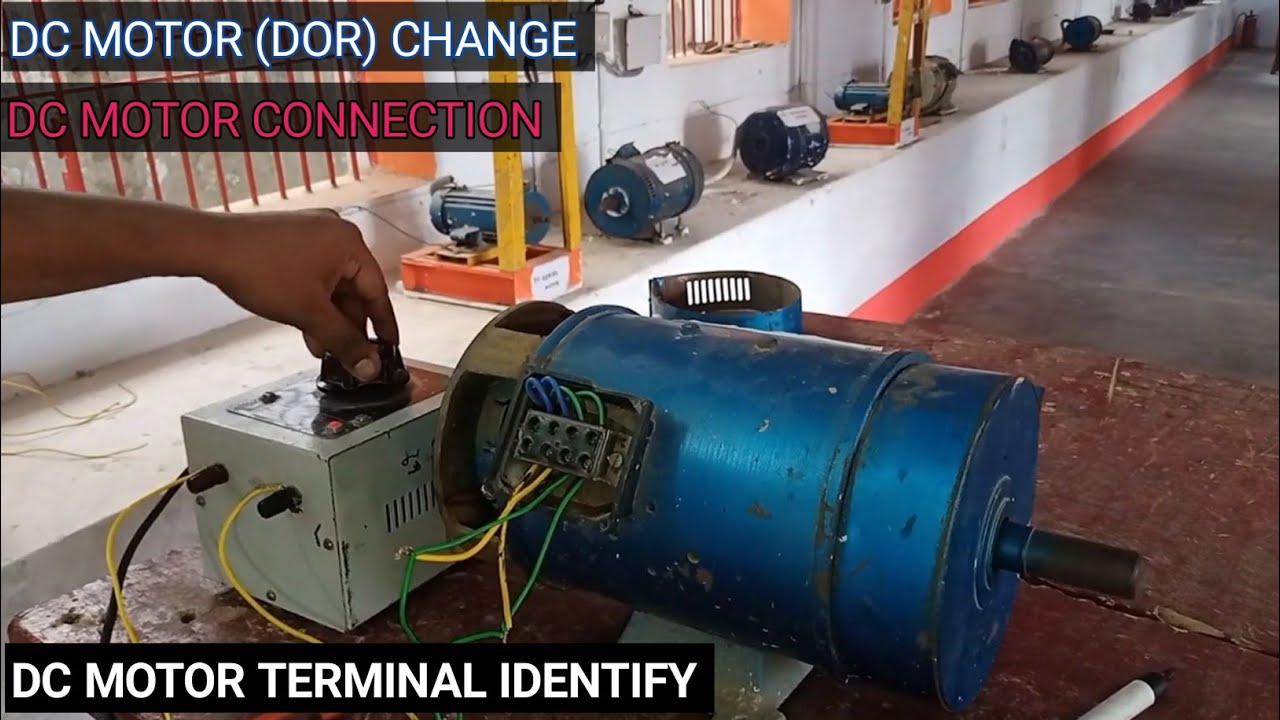 DC Shunt motor (DOR) CHANGE, DC motor connection, DC motor terminal ...
