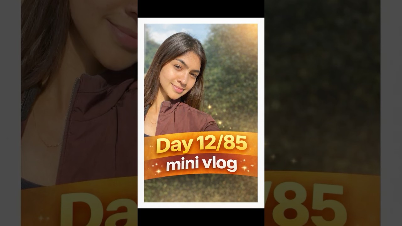 Day 12/85 # #youtubeshorts #minivlog #dailyvlog #vlog #entertainment #explorepage #trending ...