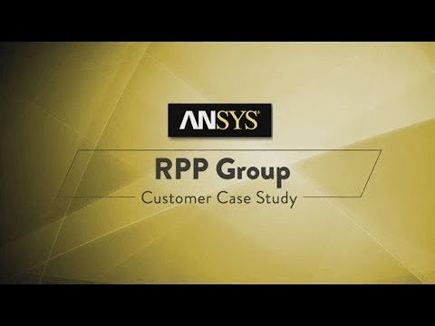 RPP Group and ANSYS [Case Study] - YouTube