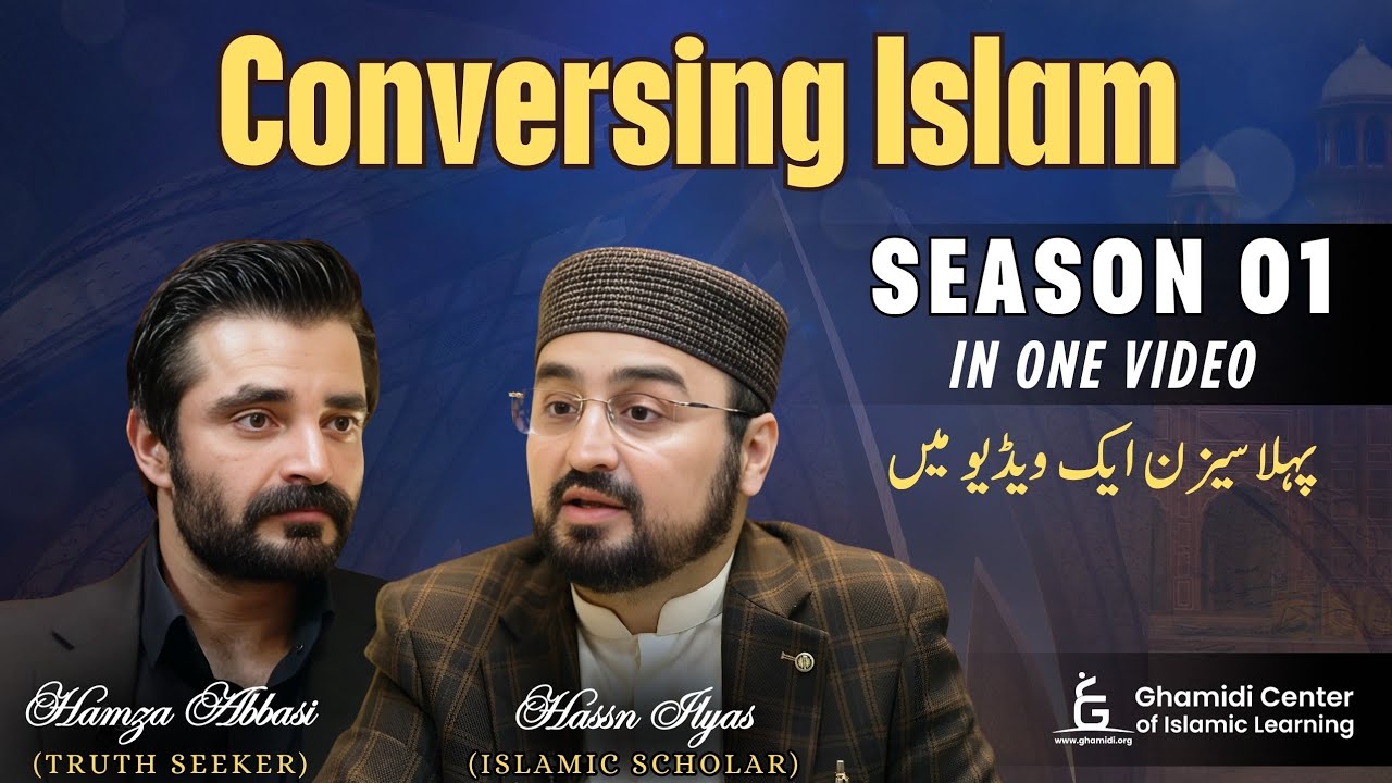 Watch Complete Season 01 | Conversing Islam | Hamza Ali Abbasi ...