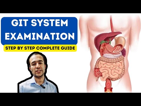 Approach to Gastrointestinal system(GIT) Examination with detailed ...