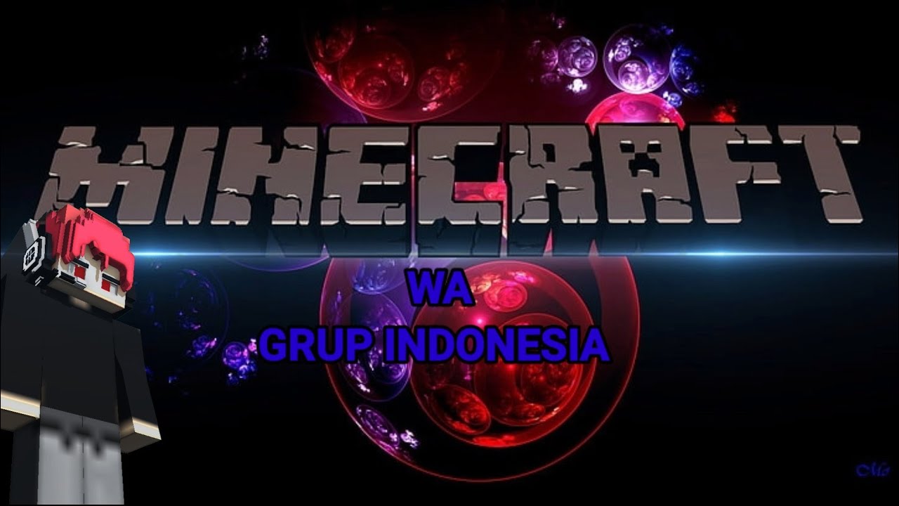 MEMBAGIKAN WA GRUP MINECRAFT INDONESIA BERTEMAN TAHUN 2024 - YouTube
