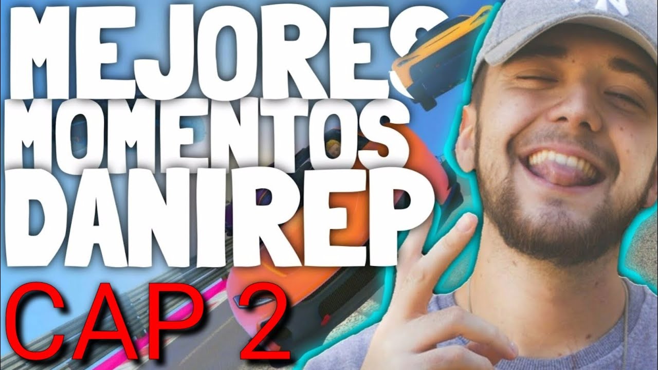 Mejores Momentos De Danirep (CAP 2) - YouTube