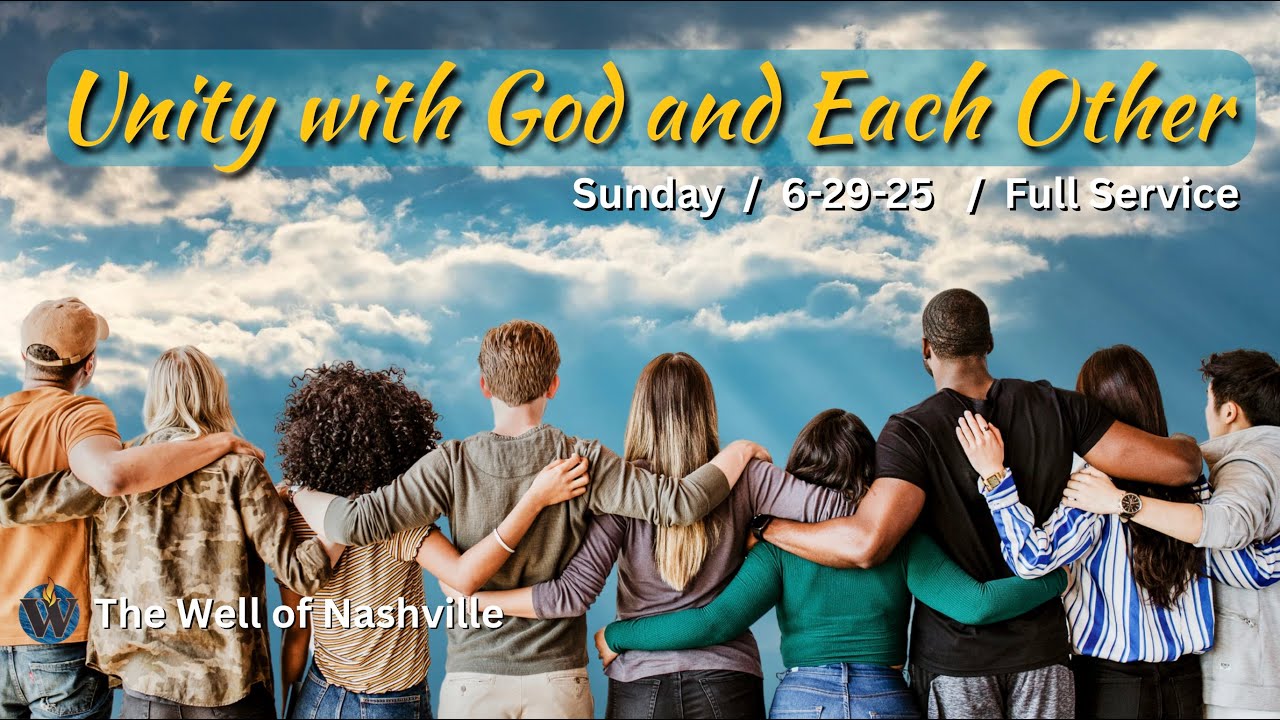 "Unity with God and Each Other" Sun.6-29-25: Sam leads worship, Carl ...