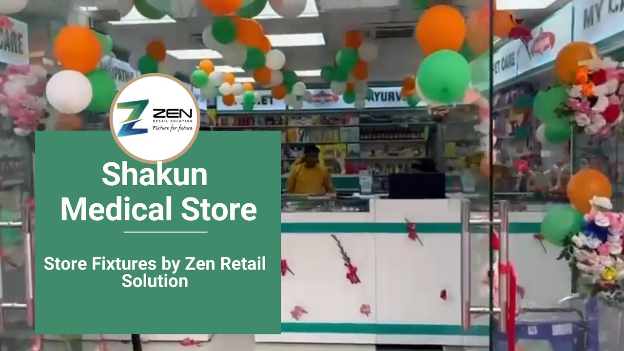 Makes Shakun Medical Store | Store Fixtures by Zen Retail Solution | # ...