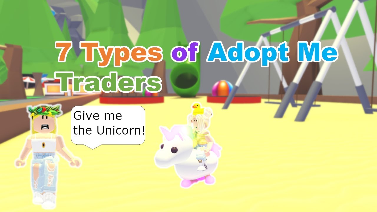 7 Types of Adopt Me Traders! - YouTube