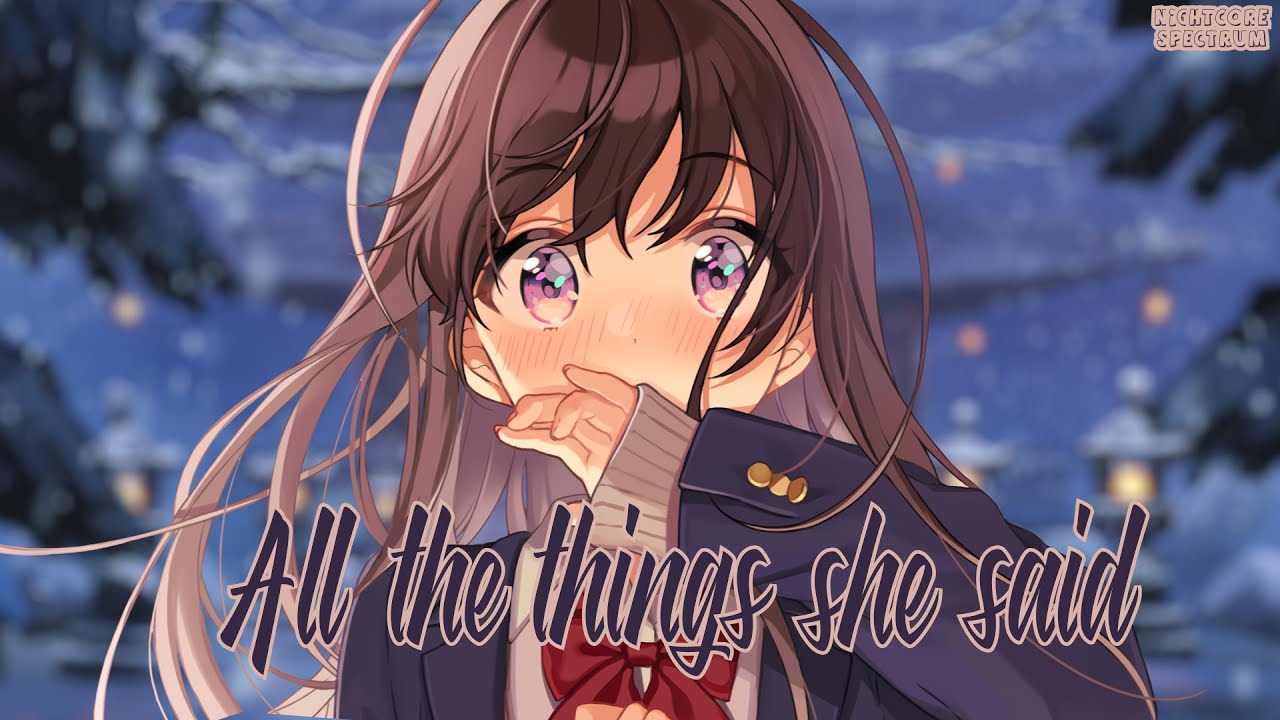 Nightcore - All The Things She Said - (Lyrics) - YouTube