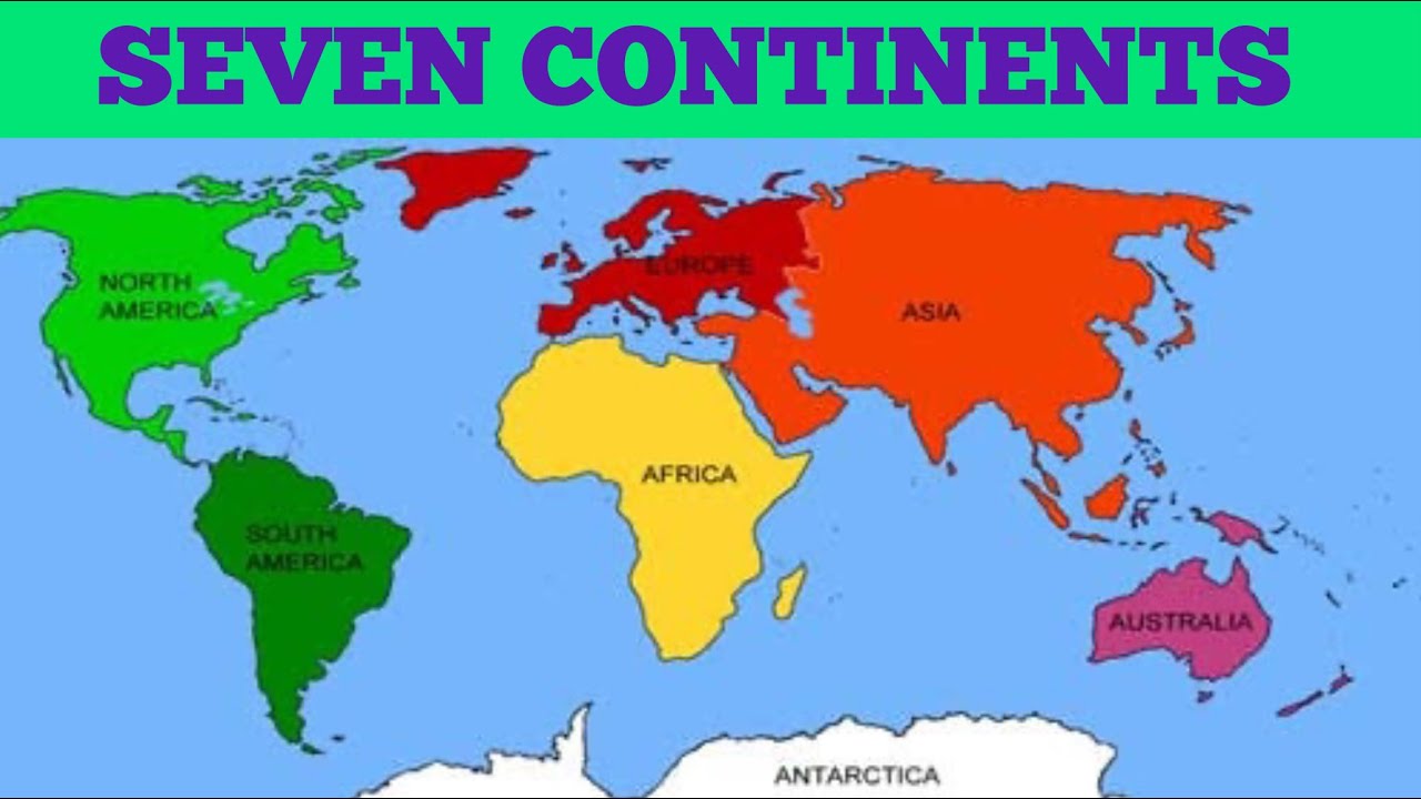 SEVEN CONTINENTS OF THE WORLD VIDEO FOR KIDS || WHAT IS CONTINENT ...