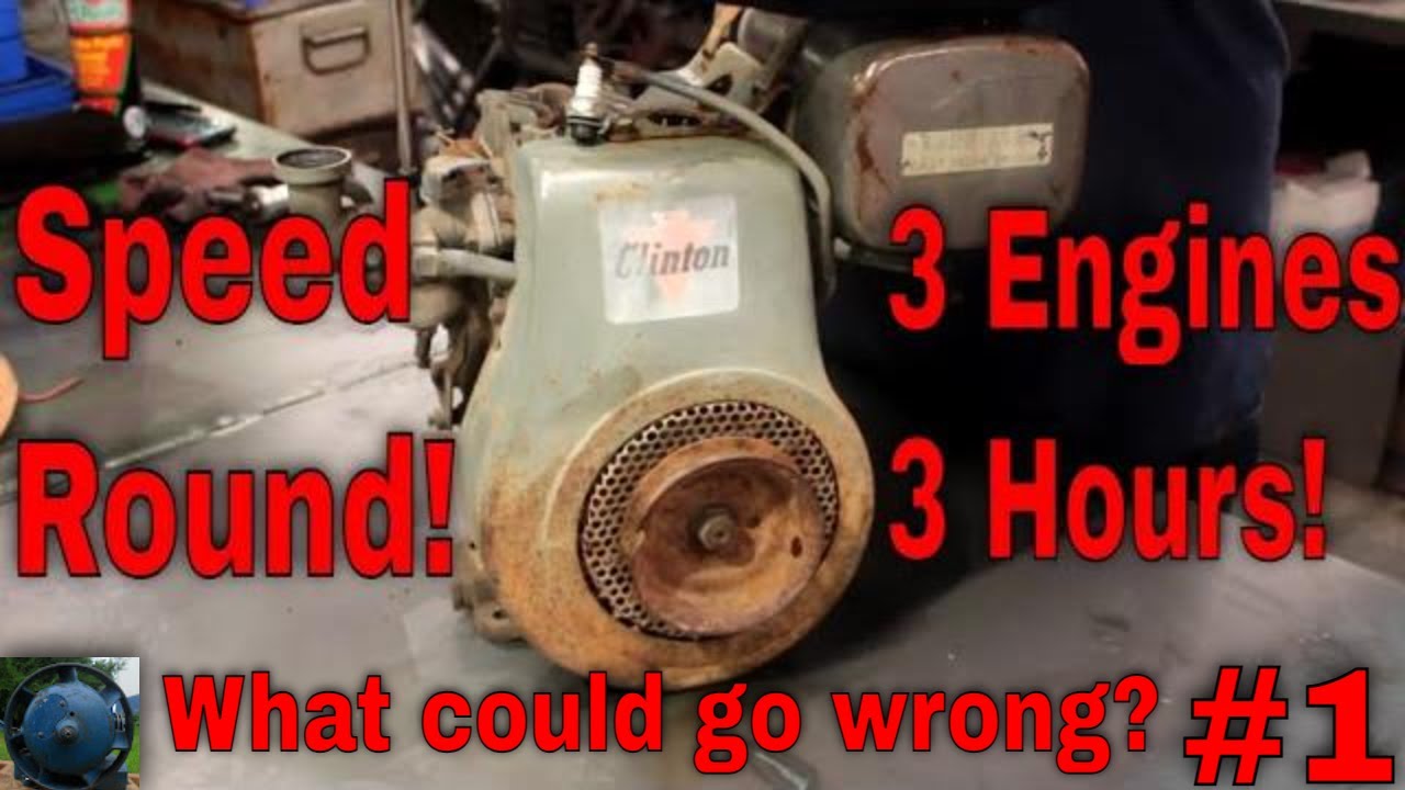 Old Engine Revival! 3 Clinton Engines in Three Hours! - YouTube