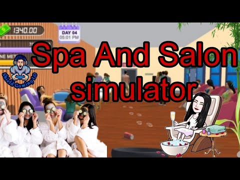New simulator spa and salon simulator game in mobile part #1 # ...