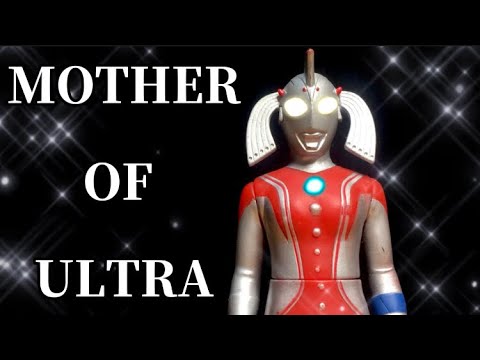 Mother Of Ultra - Ultra Hero Series - Figure Review - YouTube