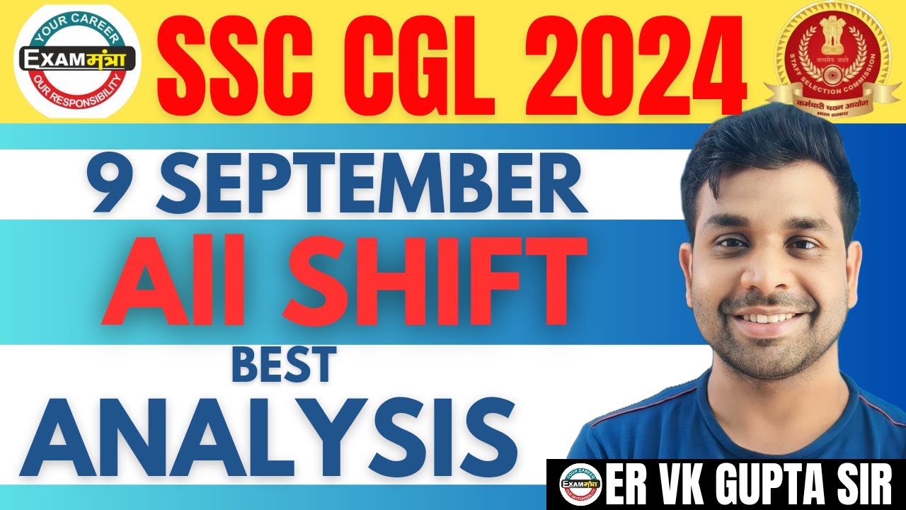 🔴SSC CGL Pre 2024 | All Shift With Best Analysis🔥 | BY:Er.V.K.Gupta Sir ...