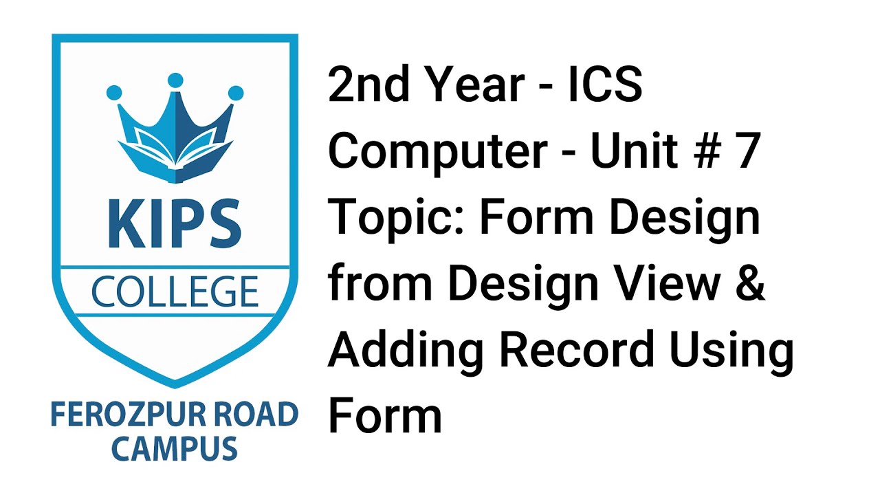 Form Design from Design View & Adding Record Using Form | 2nd Year ...