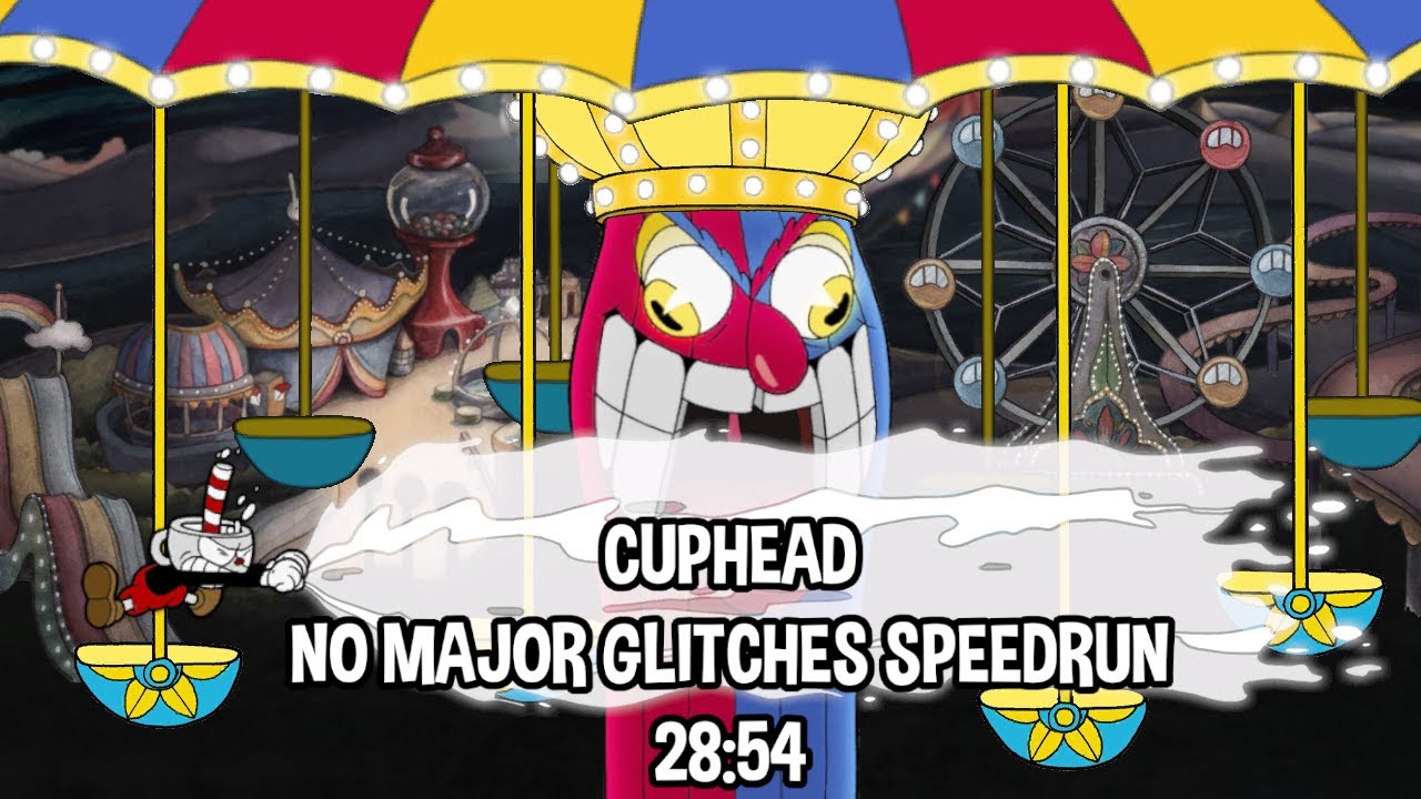 [Personal Best - 28:54.71] Cuphead - No Major Glitches Any% Speedrun - YouTube