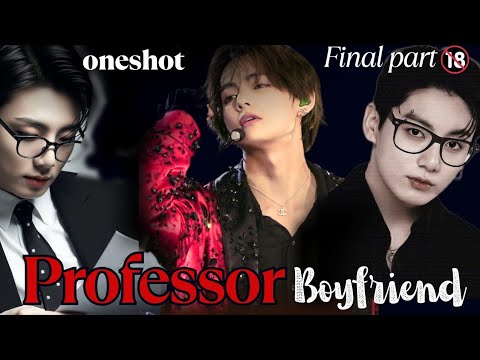 PROFESSOR Boyfriend 🌚🧑‍🎓  Taekook Love story | Oneshot Movie 🎬🍿#taekook #taekookff ##bts 