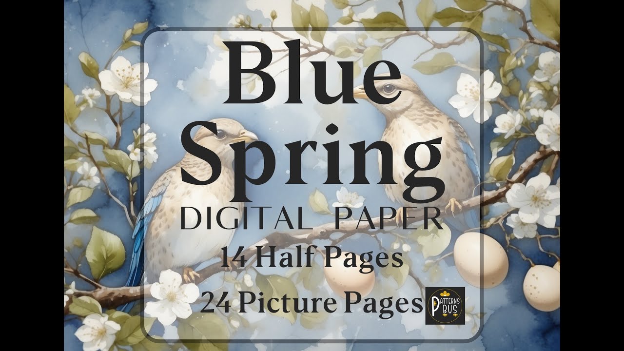 Blue Spring Digital Paper Pack | Blue Garden Birds and Pear Blossom ...