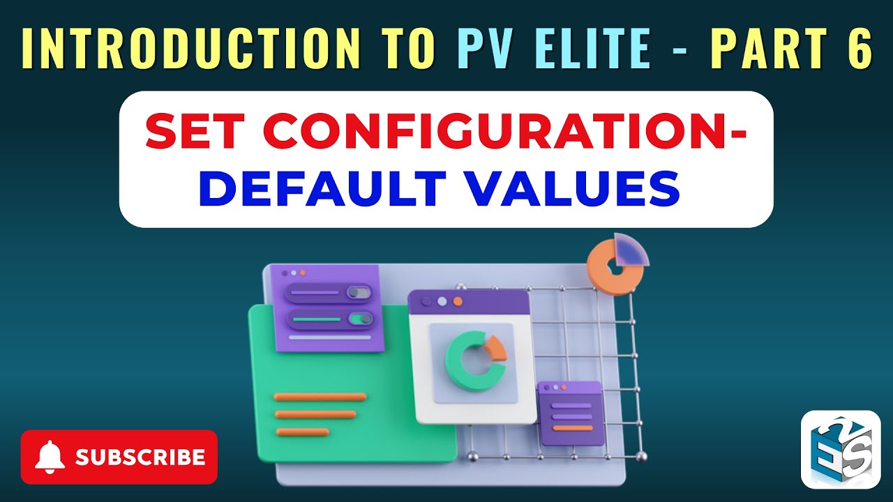 PV Elite Tutorial Part 6 | Set Configuration, Default Values Explained ...