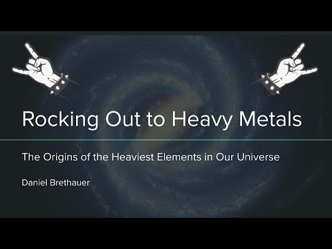 Rocking Out to Heavy Metals: Origins of the Heaviest Elements in Our ...