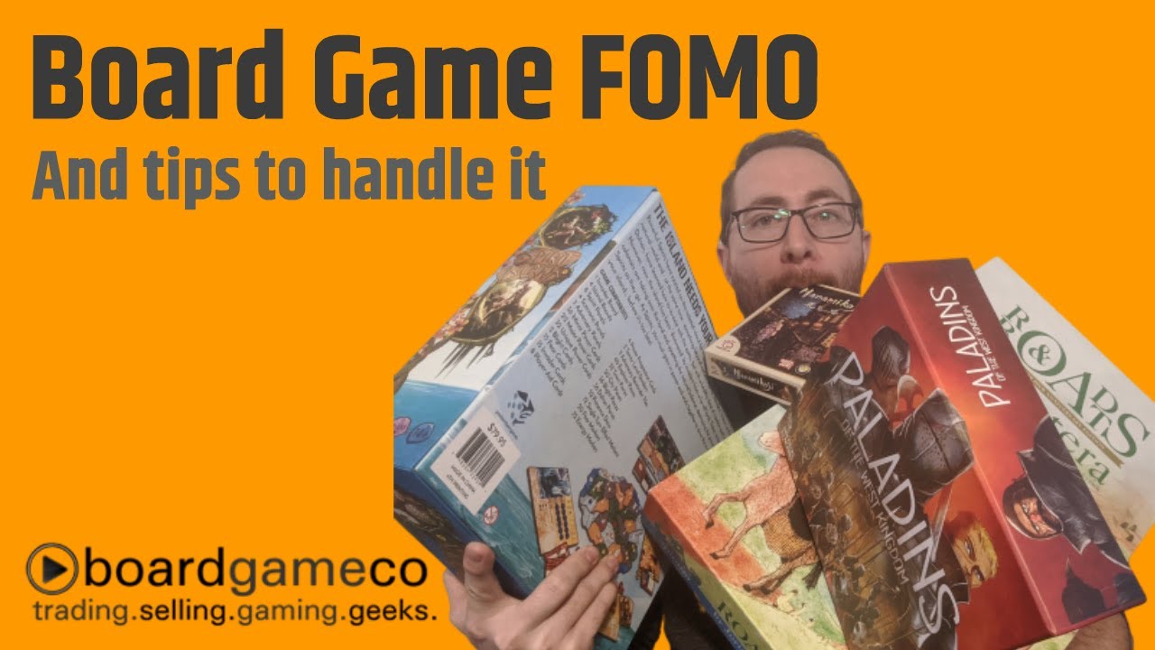 Board Game FOMO (fear of missing out) And Tips to Handle It - YouTube