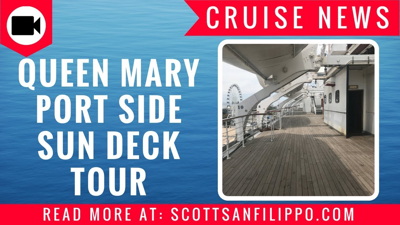 Queen Mary Port Side Sun Deck Tour - (Queen Mary, Long Beach CA) - YouTube
