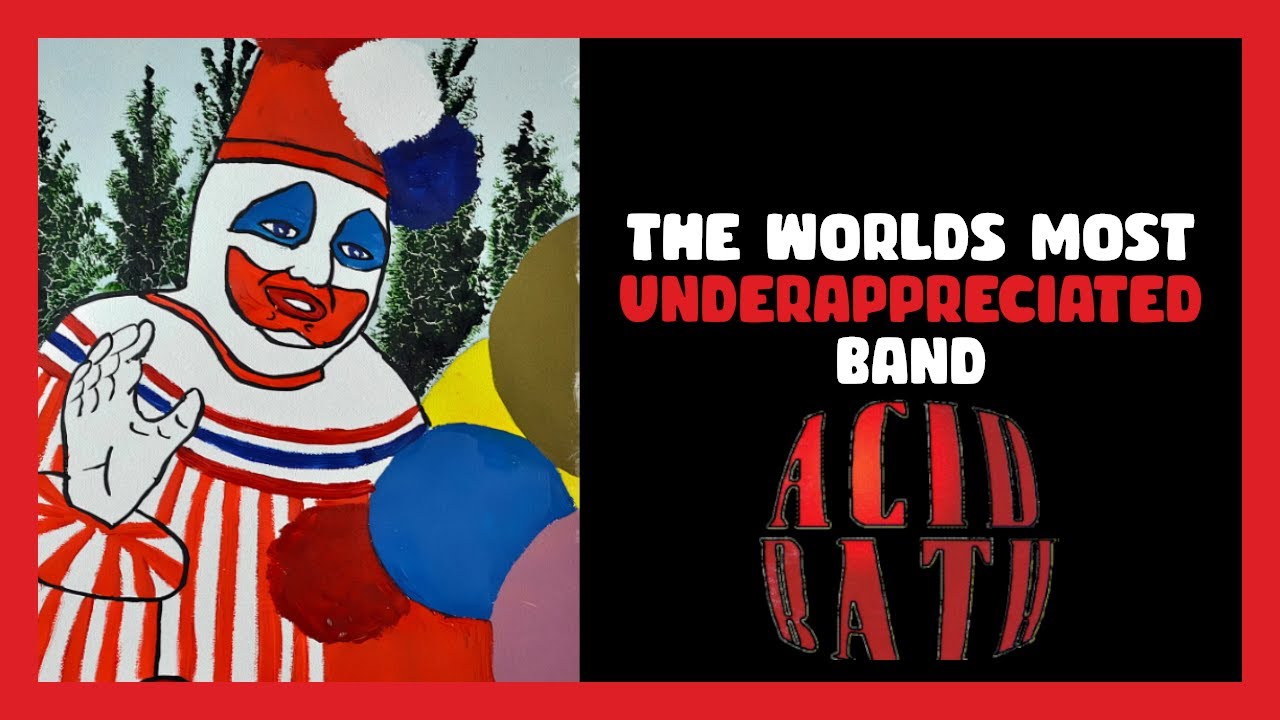Acid Bath: The World's Most UNDERAPPRECIATED Band - YouTube