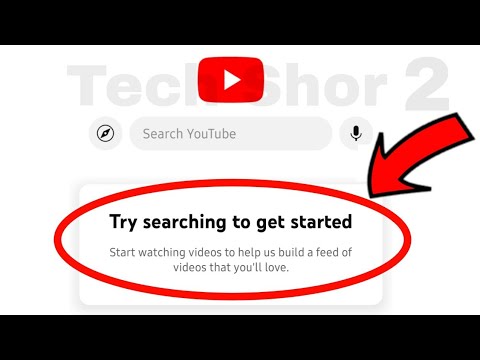YouTube Fix try searching to get started youtube problem Solution - YouTube