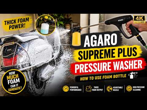 Agaro Supreme Plus Pressure Washer | How to use a foam bottle | How much foam can it generate ?