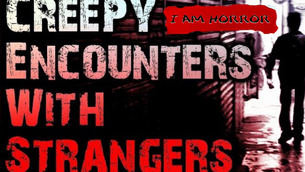 [THE STRANGER]...|I AM HORROR| - YouTube