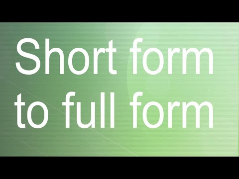 Short form to full form - YouTube