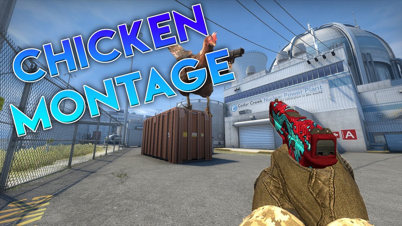 CS:GO CHICKEN MONTAGE - YouTube