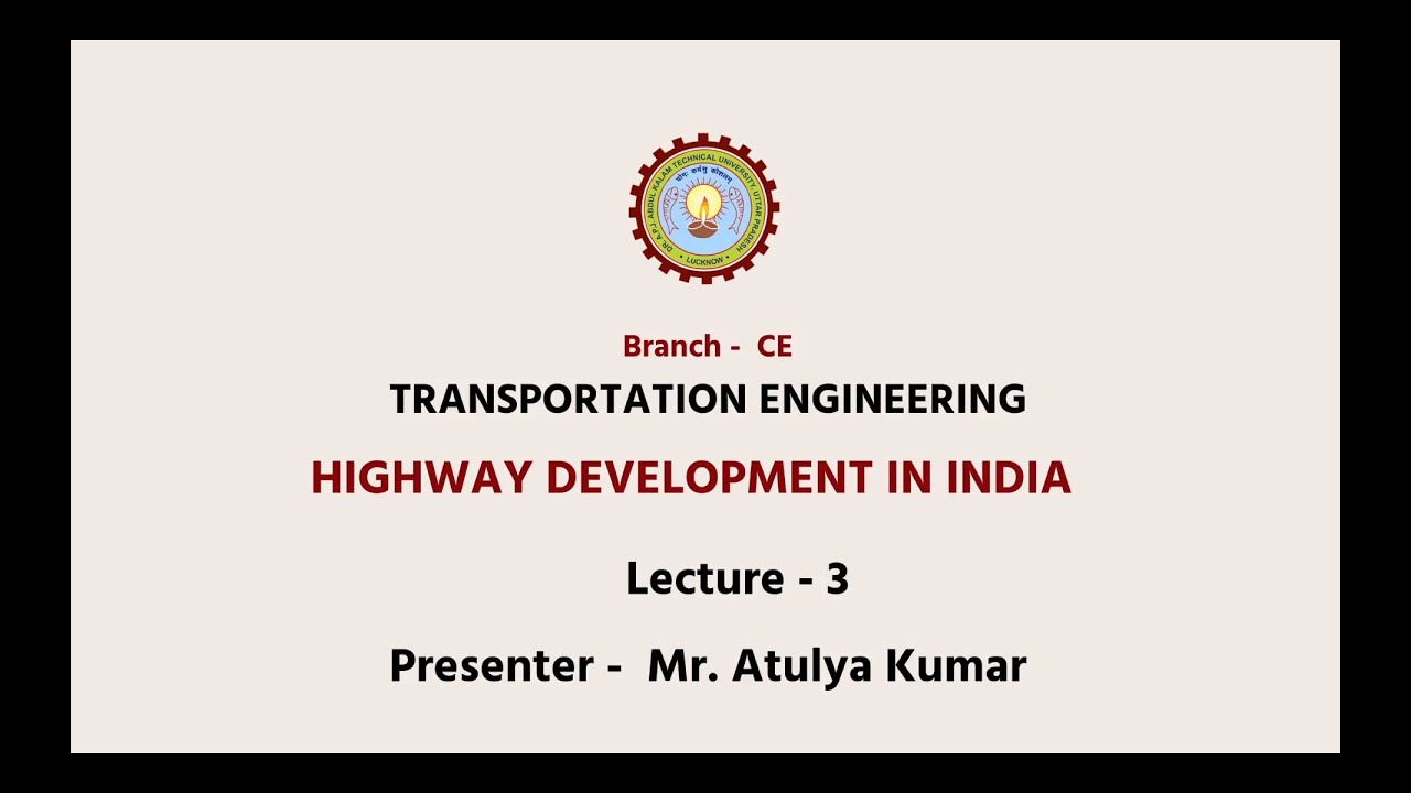 Transportation Engineering | Highway Development In India | AKTU ...
