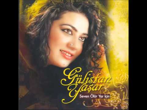 Gülistan Yaşar - Seven Ölür Yar İçin Harput`un Kalesi