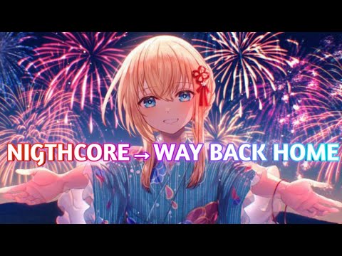 Nightcore - Way Back Home (English lyrics) - YouTube