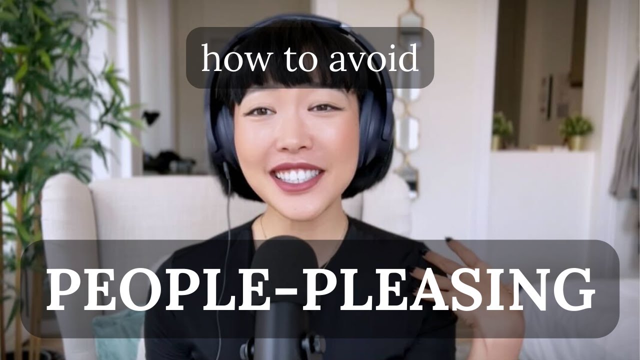 How to avoid PEOPLE-PLEASING - YouTube
