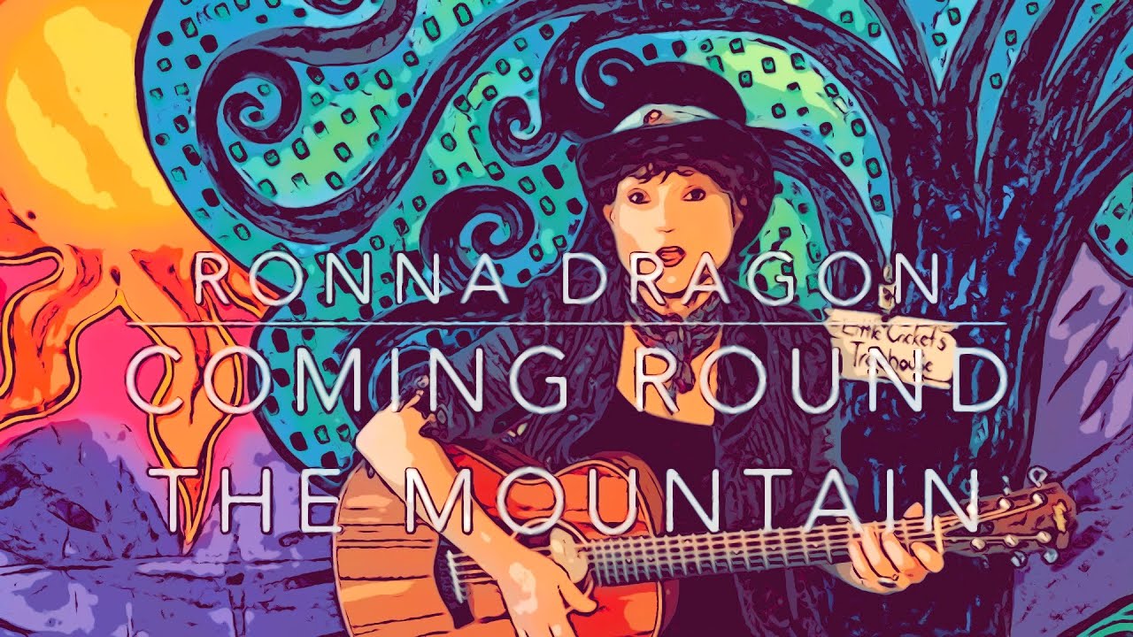 Coming Round the Mountain Cartoon | Ronna Dragon at Little Cricket's ...
