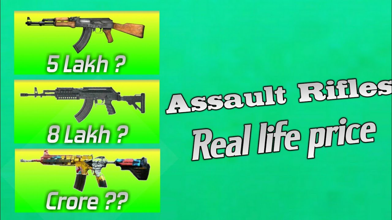 Assault Rifles real life price , information & full details watch full ...