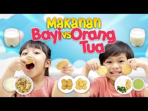 KATA BOCAH BATTLE MAKANAN BAYI VS ORANG TUA  | #109