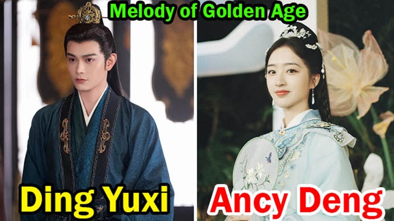 Ding Yuxi And Ancy Deng (Melody of Golden Age) - Lifestyle Comparison | Facts | Bio - YouTube