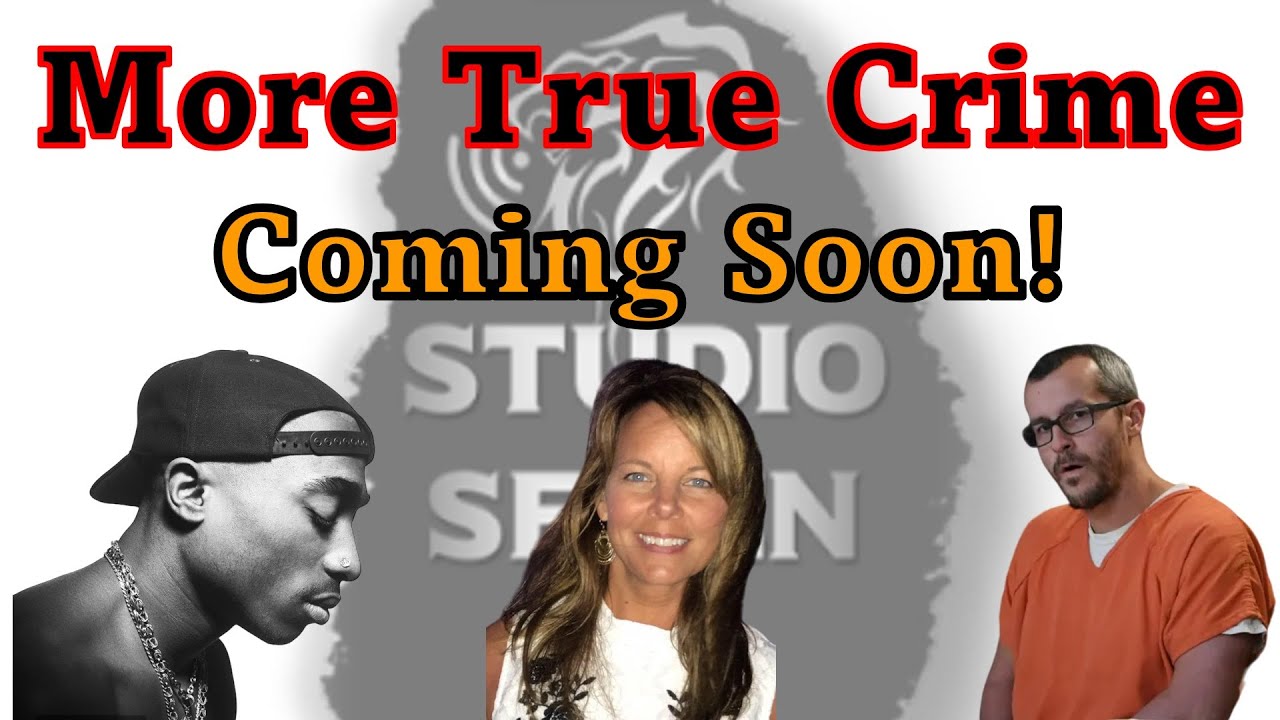 More True Crime Episodes Coming Soon! - YouTube