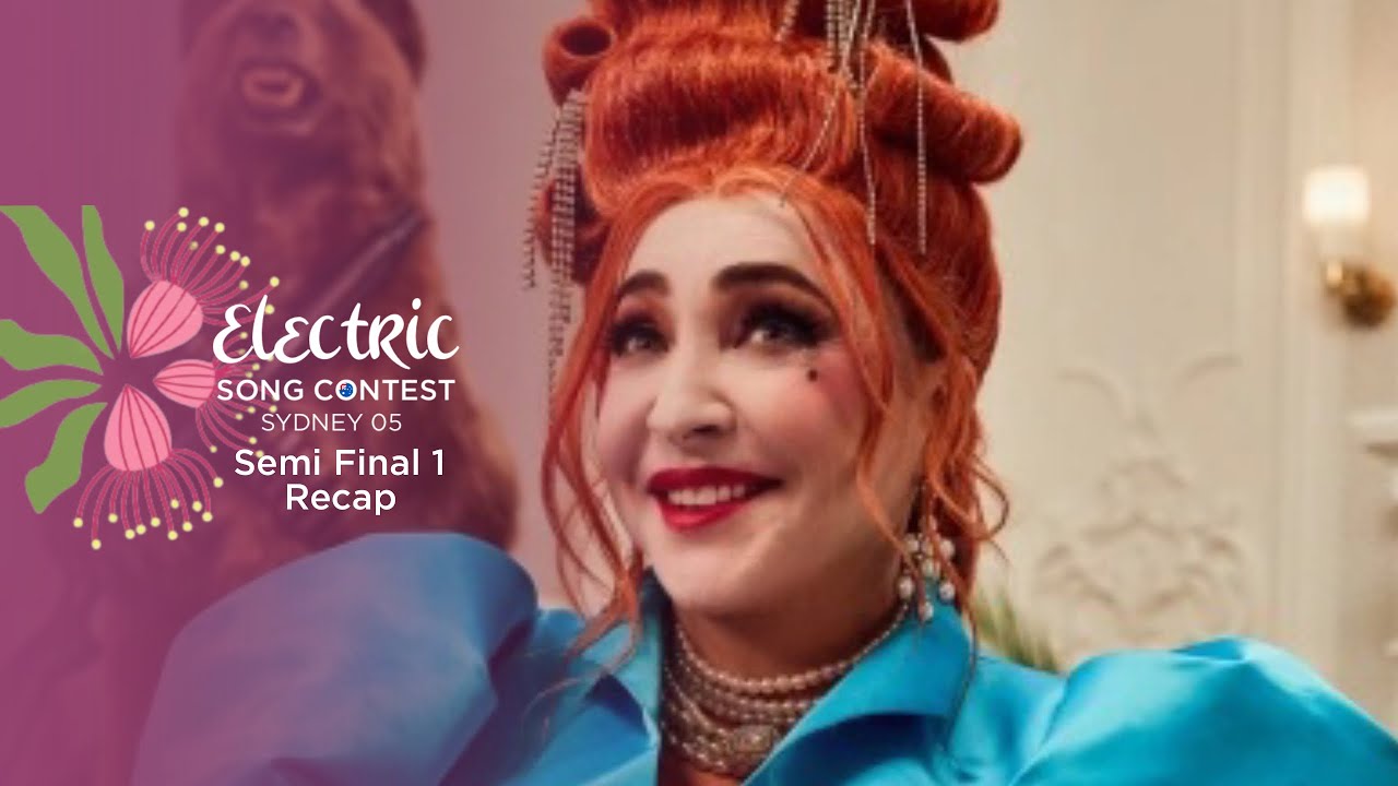 🌺🇦🇺 || Electric Song Contest 05 - Semi Final 1 - Official Recap - YouTube