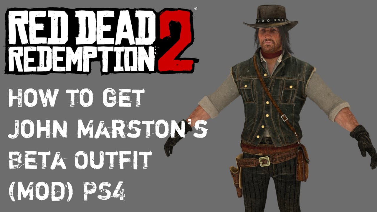 How to get John Marston accurate cowboy outfit - Red Dead Redemption 2 ...