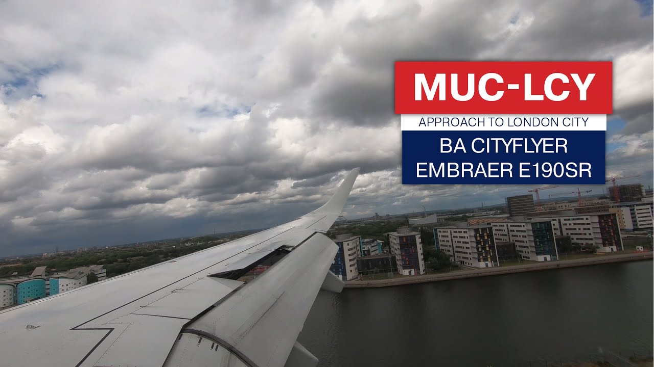 London City Airport Steep Approach | BA CityFlyer ERJ-190 - YouTube