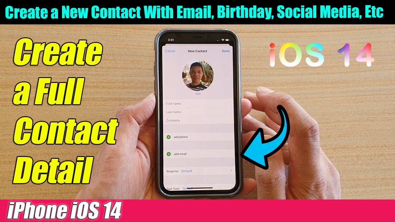iPhone iOS 14: How to Create a New Contact With Email, Birthday, Social ...