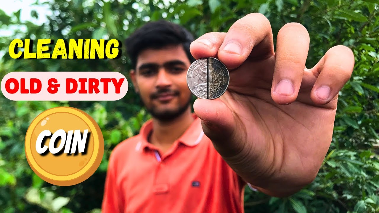 Cleaning Old Quarter Dollar Coin $ 🤑 || Zone of Experiment || Coin ...
