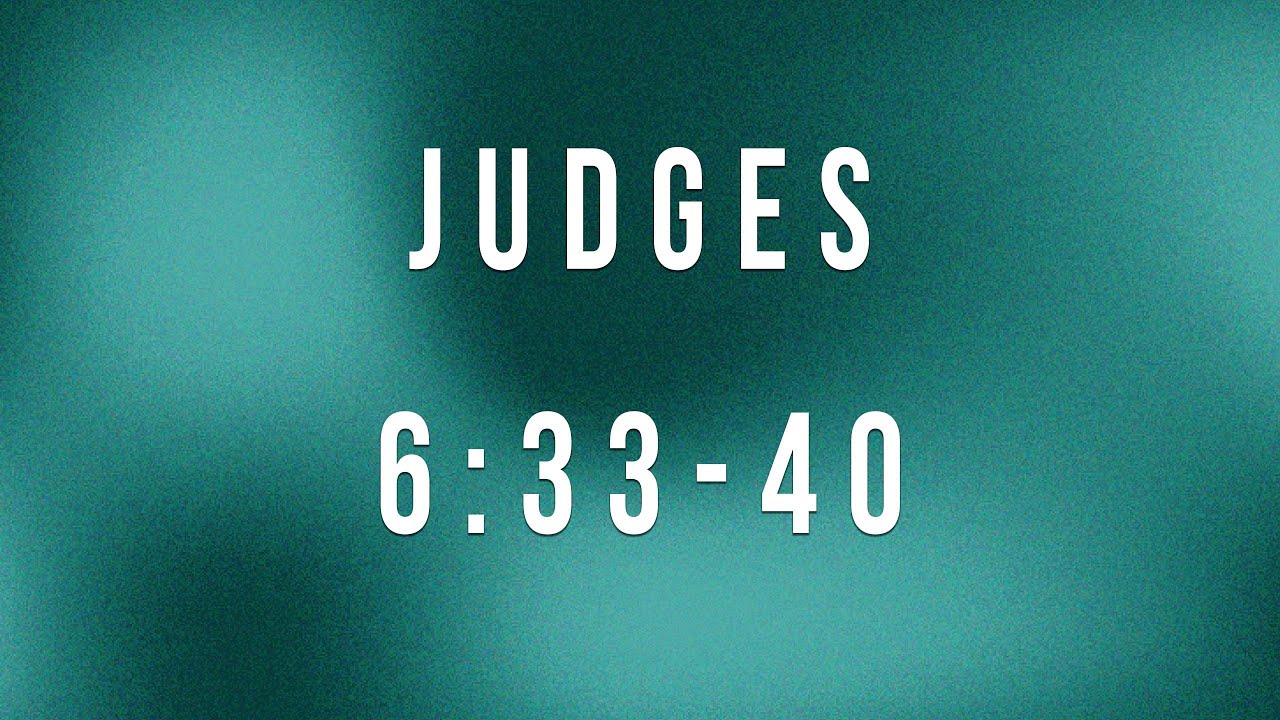 “Fleeces” Judges 6:33-40 Dr. Jimmy Young - YouTube