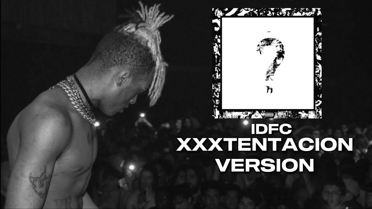 XXXTENTACION - IDFC (Ai Generated Song) - YouTube