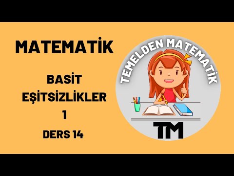 14 - BASİT EŞİTSİZLİKLER 1 - KPSS TYT DGS ALES YKS TEMELDEN MATEMATİK - TEMEL MATEMATİK