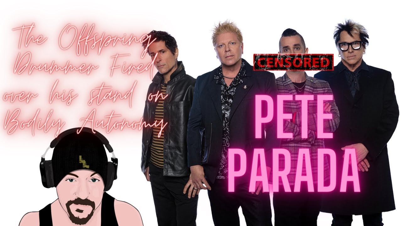 Drummer fired from The Offspring over Vaccine Mandate: Pete Parada ...