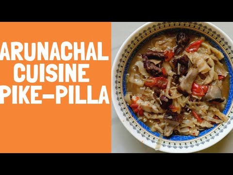 Mouthwatering Tribal Cuisine // Apatani's Pike // Arunachal Pradesh ...