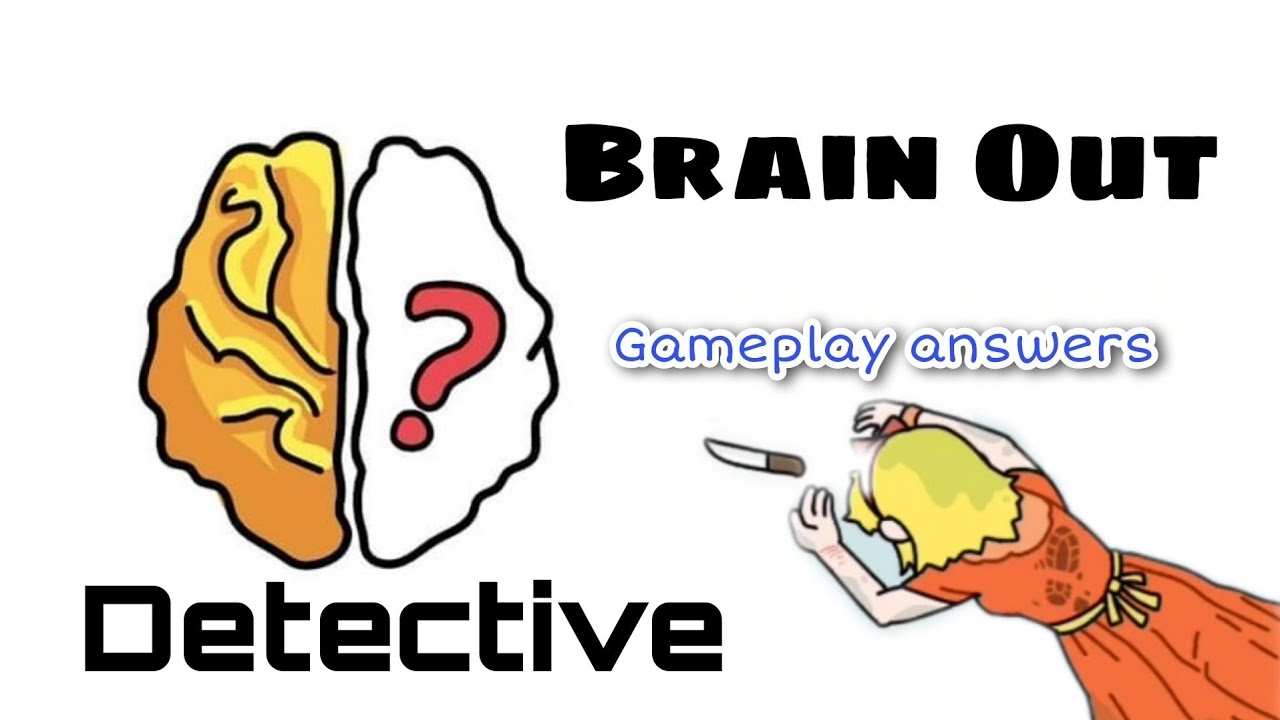 Brain Out: Can you pass it? Detective level 7 | Strange drowning case ...
